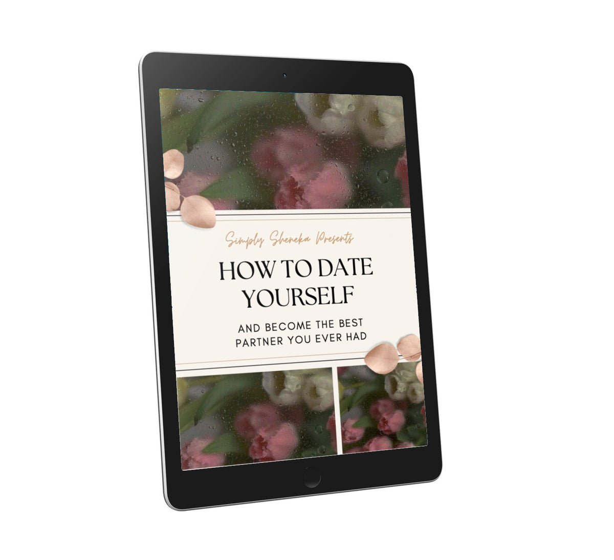 Simply Sheneka - How To Date Yourself Mini Guide